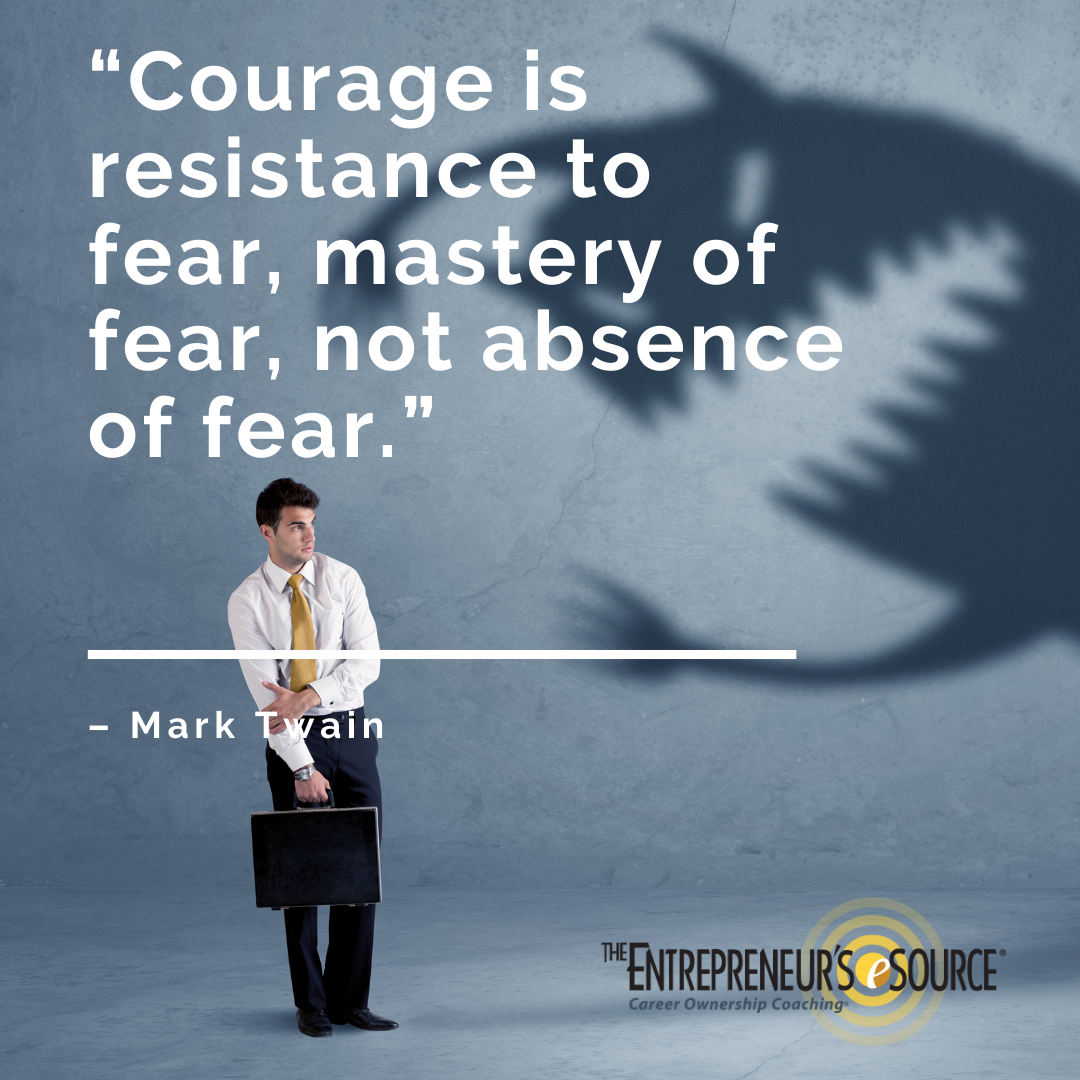 “Courage is resistance to fear, mastery of fear, not absence of fear ...